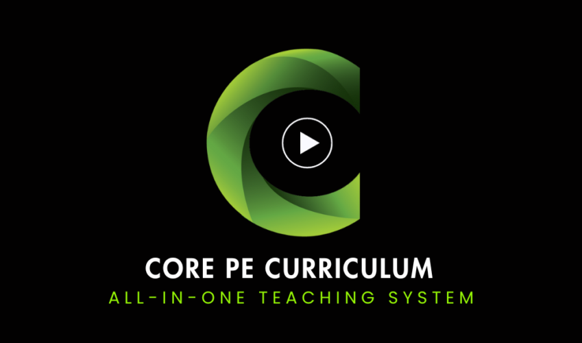 CORE PE CURRICULUM | All-In-One Foundational Teaching System